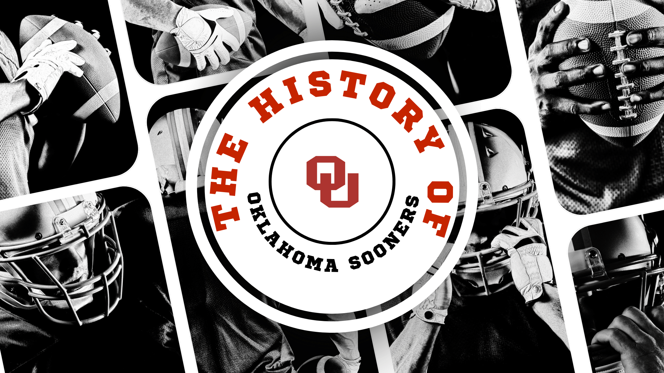 The History of the Oklahoma Sooners. The Oklahoma Sooners - True Sports Fan